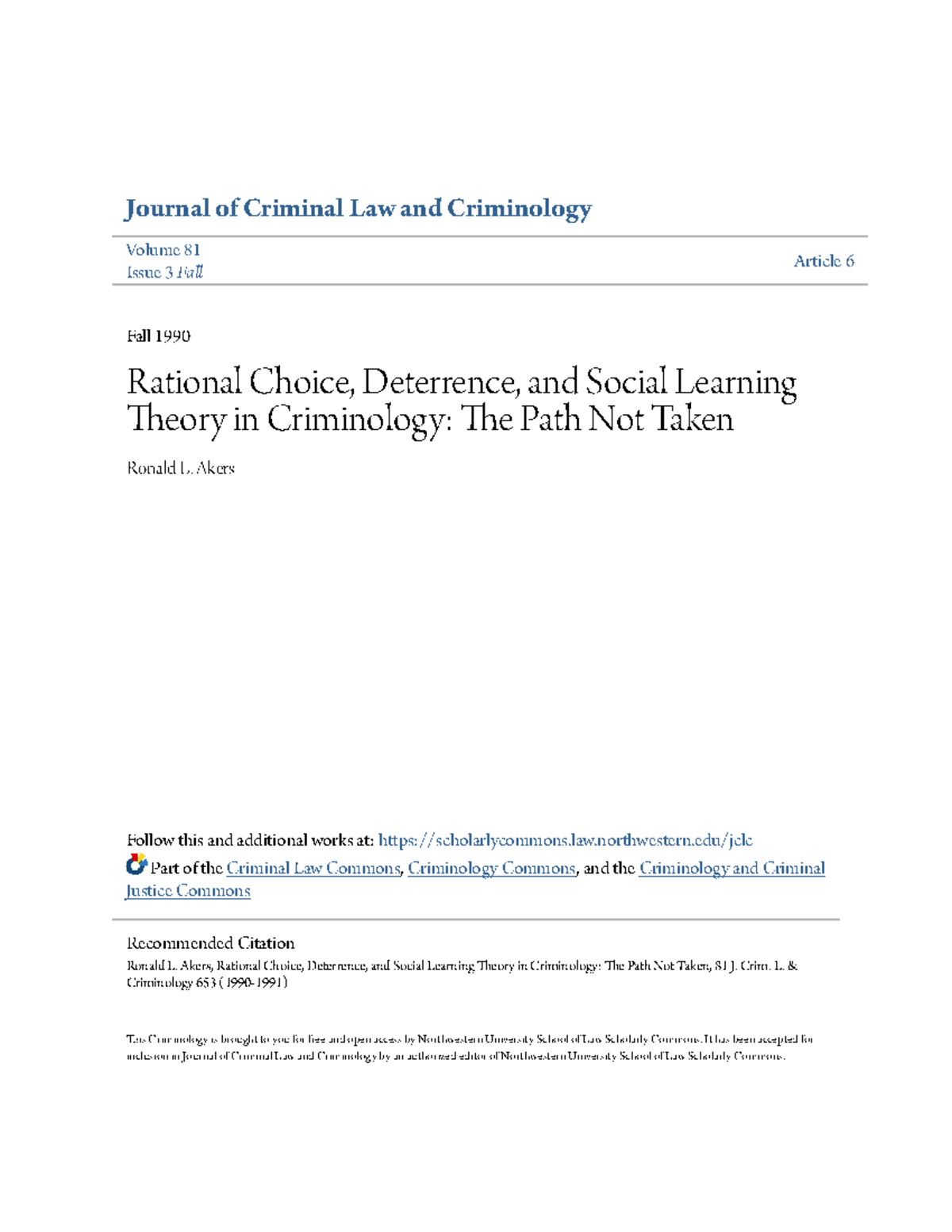 Rational Choice, Deterrence, and Social Learning in Criminology: A ...