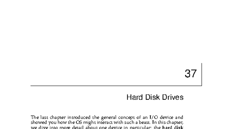 Operating Systems: Chapter 37 - Hard Disk Drives Overview - Studocu
