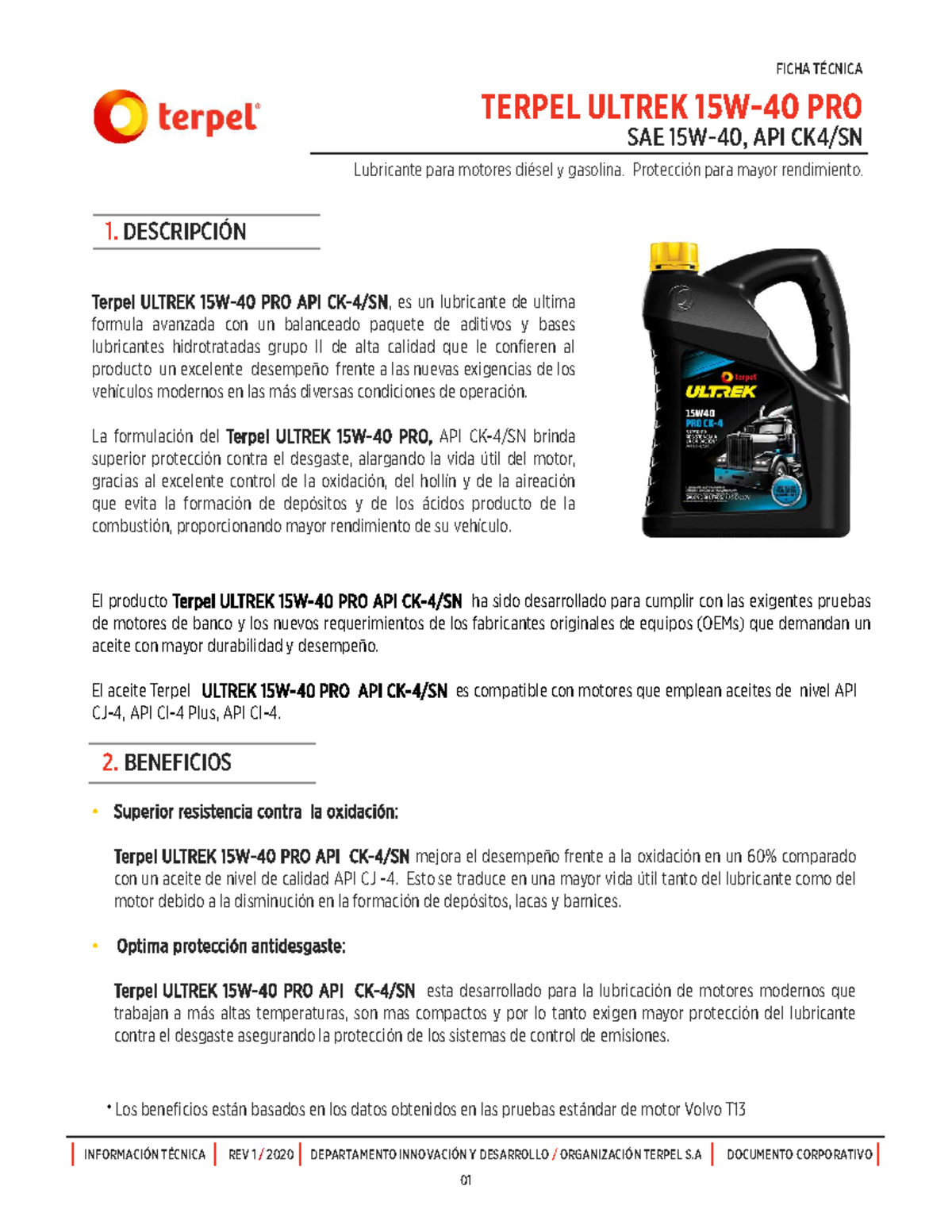 Terpel Ultrek 15W40 Pro CK4 BEST OIL FOR DIESEL - INFORMACIÓN TÉCNICA ...