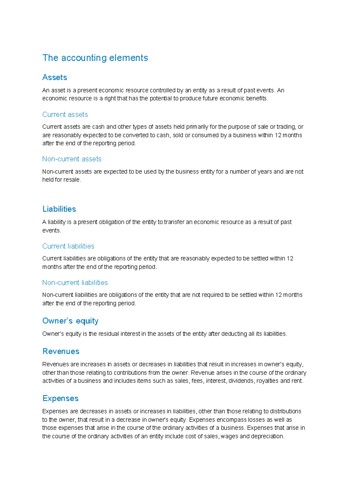 The accounting elements - The accounting elements Assets An asset is a ...