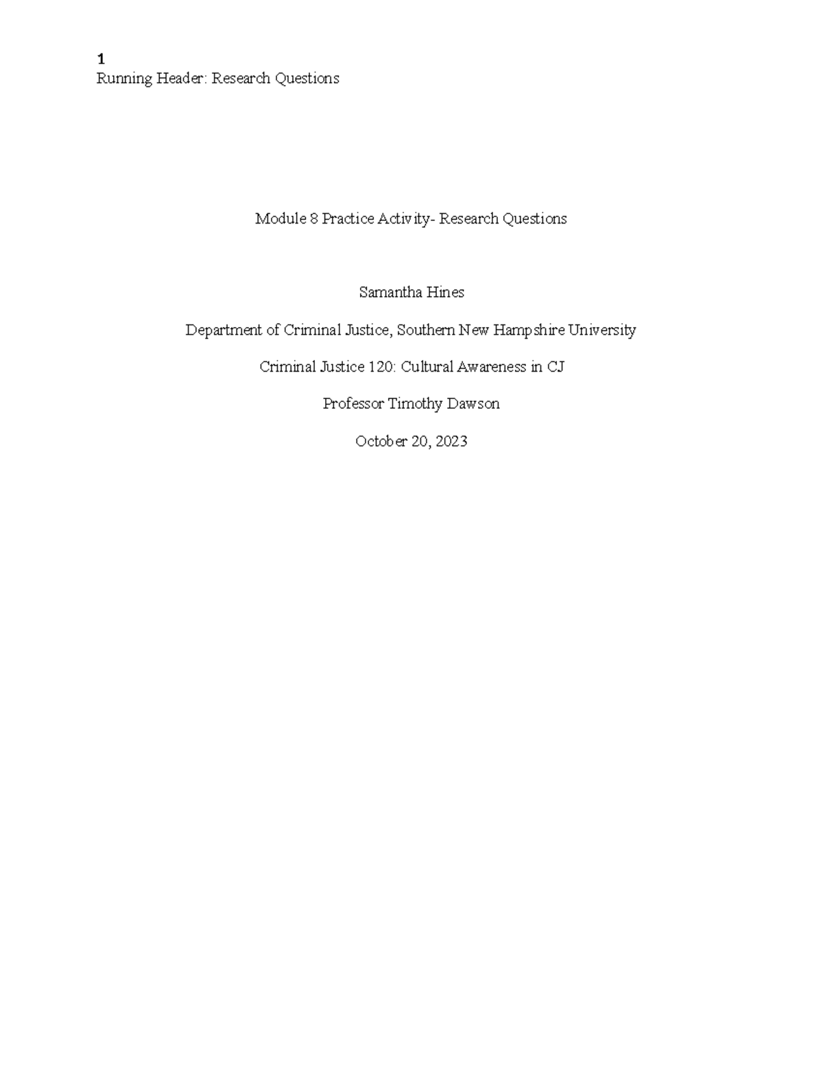 CJ 120-Module 8 Practice Activity (Research Questions) - CJ 120 T5209 ...