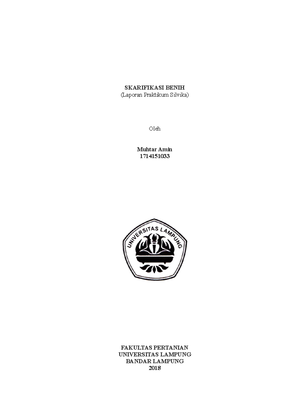 Laporan Praktikum Silvika: Skarifikasi Benih Mahoni (1714151033) - Studocu