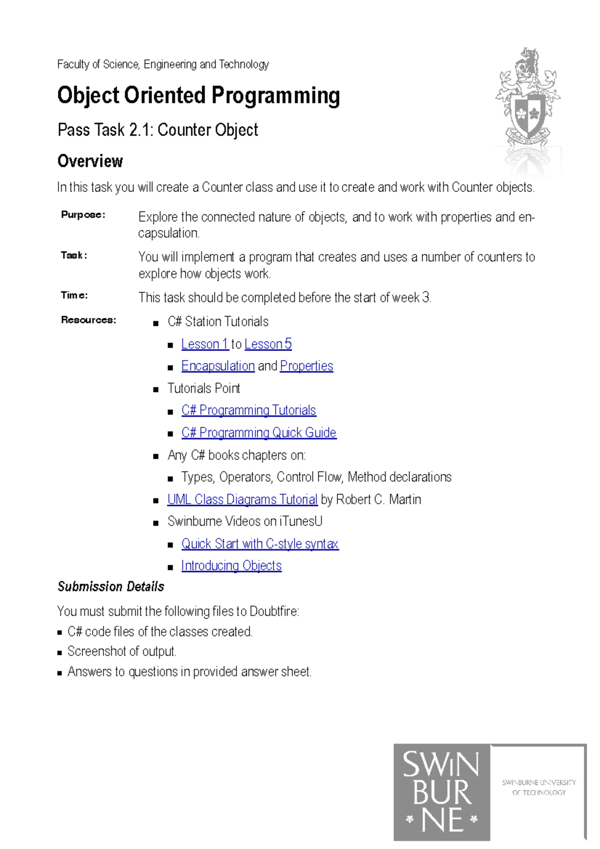 2.1 pass task for Object Oriented Programming Instructions - Faculty of Science, Engineering and ...