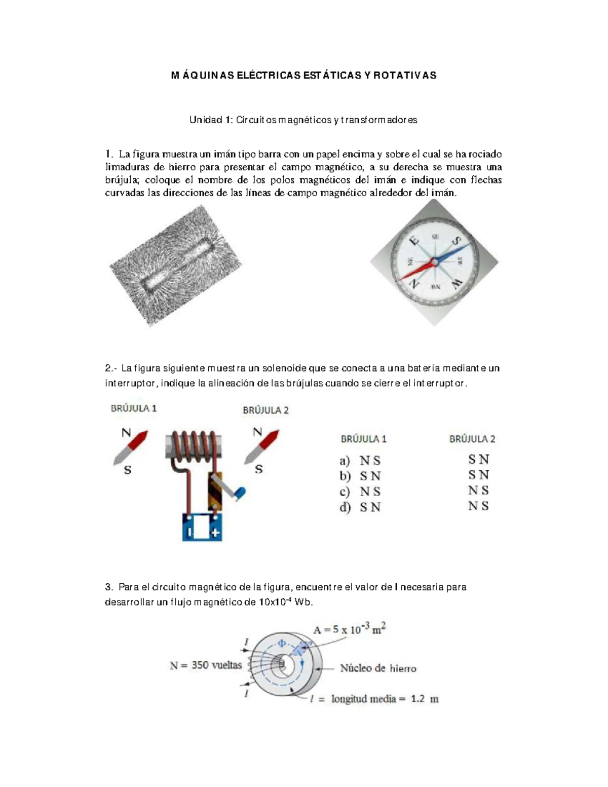 MÁQUINAS ELÉCTRICAS ESTÁTICAS Y ROTATIVAS - Unidad 1: Circuitos Magnéticos - Studocu