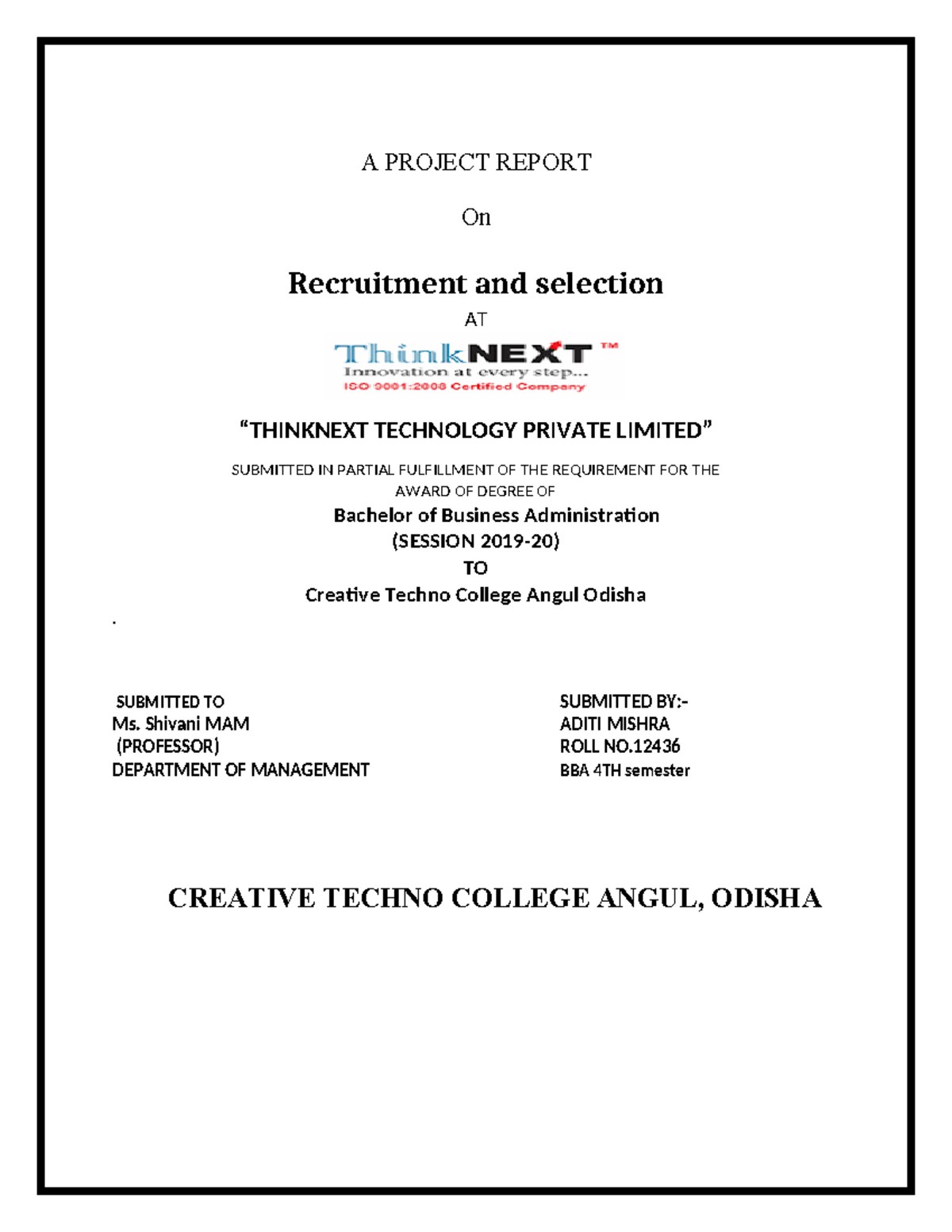 BBA 4th Sem Project Report on Recruitment and Selection at ThinkNEXT ...