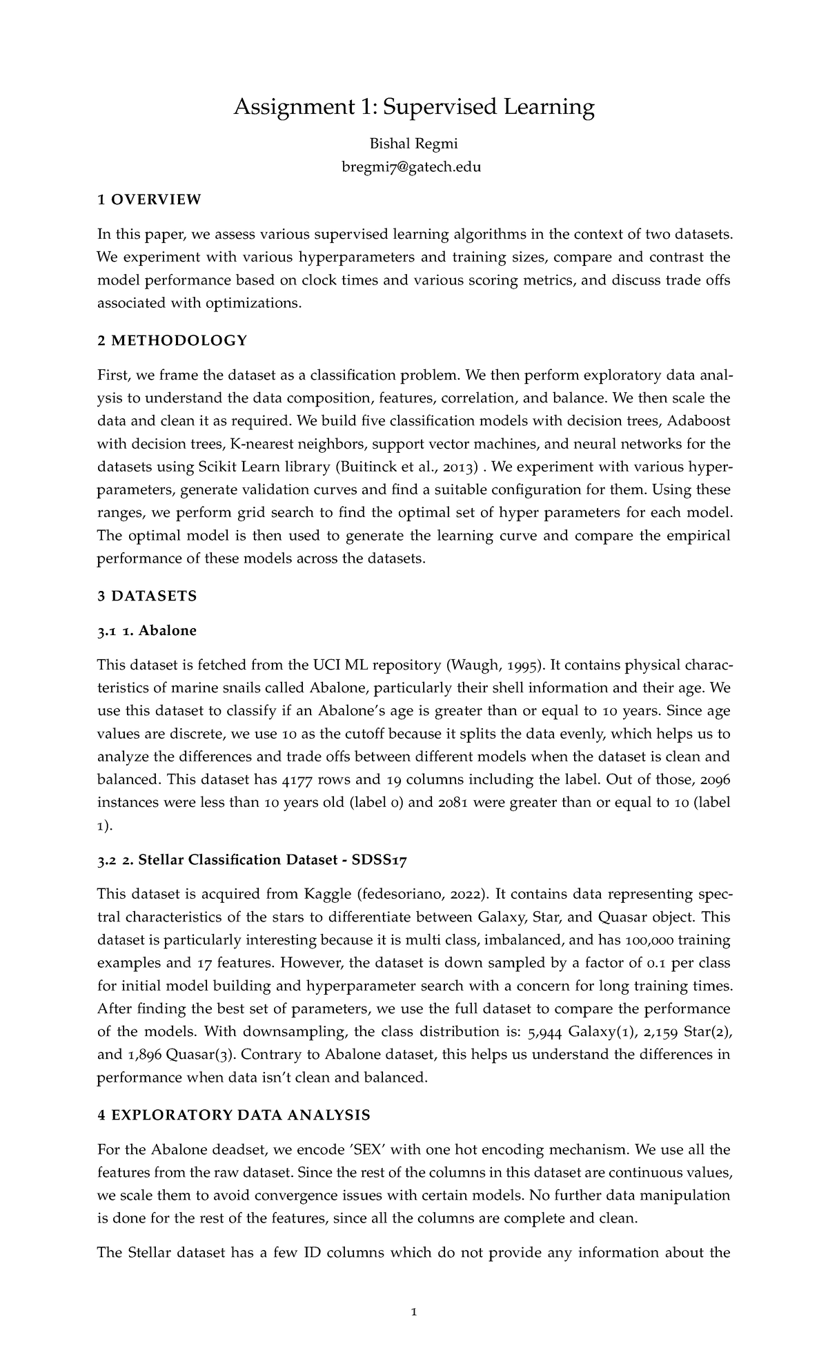 Assignment 1 - report - Assignment 1: Supervised Learning Bishal Regmi bregmi 7 @gatech 1 ...