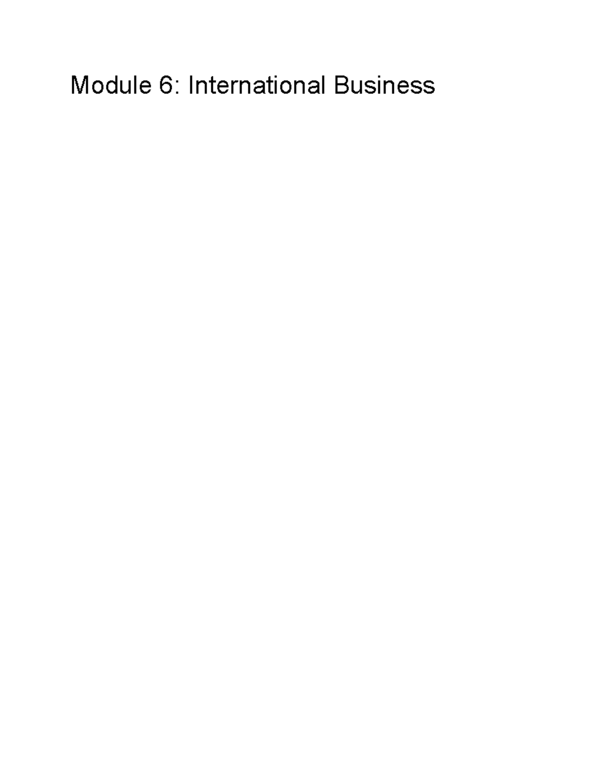 Module 6: International Business Overview - RSM100 Lecture Notes - Studocu