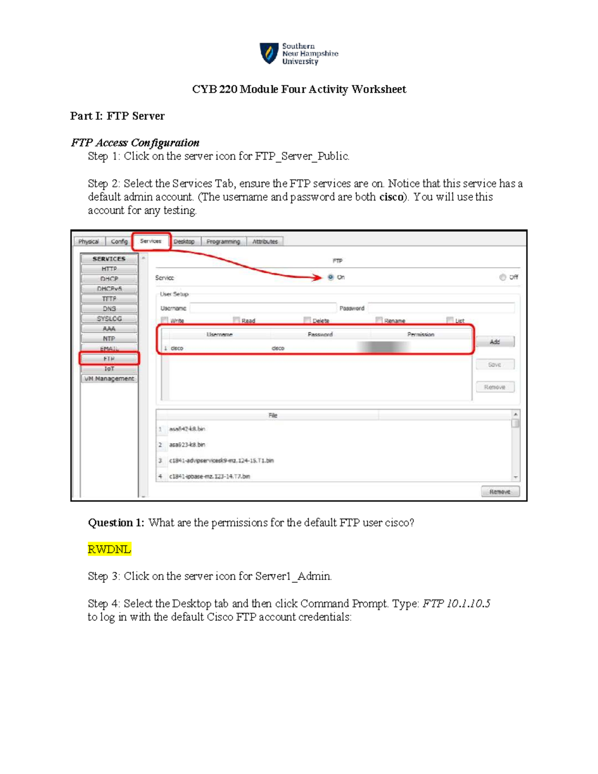 CYB 220 Module Four Activity Worksheet: FTP & Firewall Configurations ...