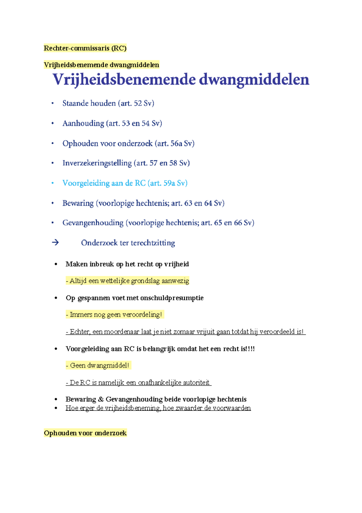 HC 5 - Strafprocesrecht - Rechter-commissaris (RC) Vrijheidsbenemende ...