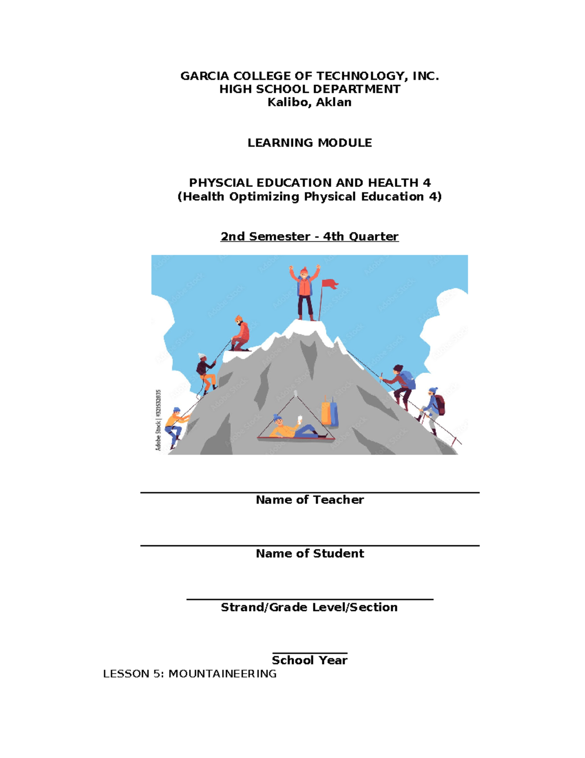 Module HOPE 4: Lesson 5 - Mountaineering and Outdoor Skills - Studocu