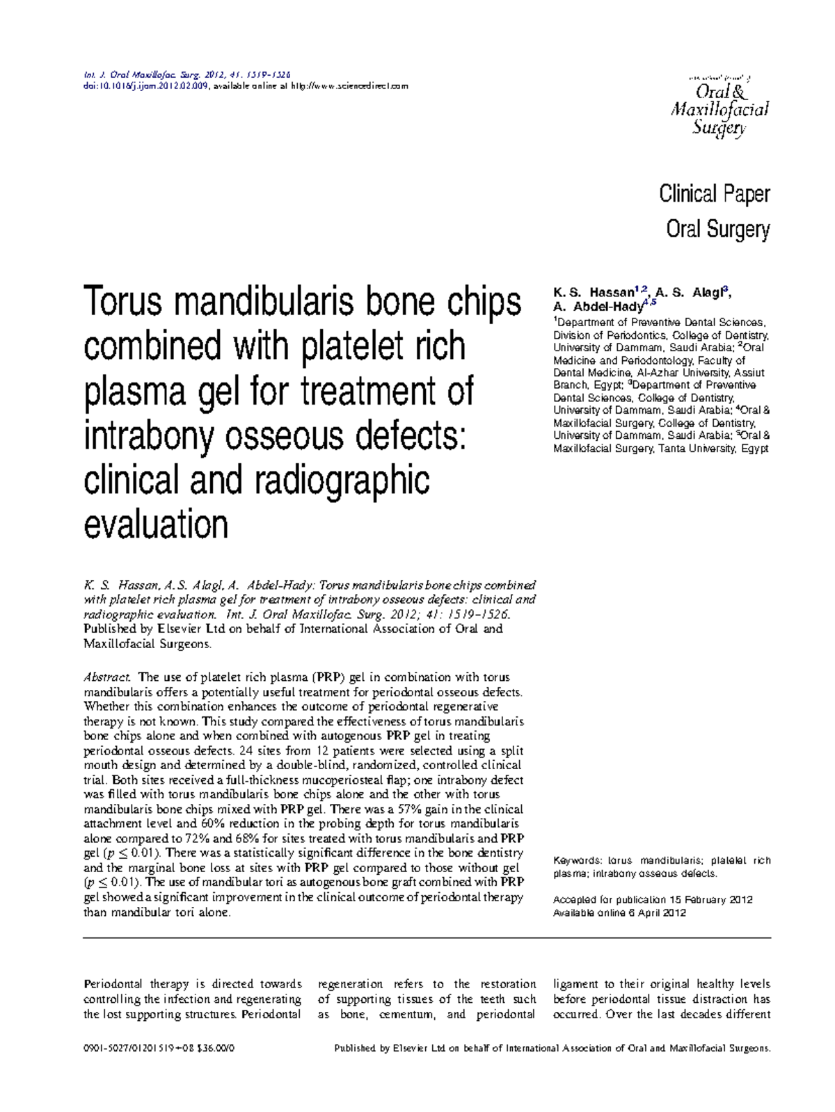 Clinical Evaluation of Torus Mandibularis Bone Chips with PRP Gel in ...