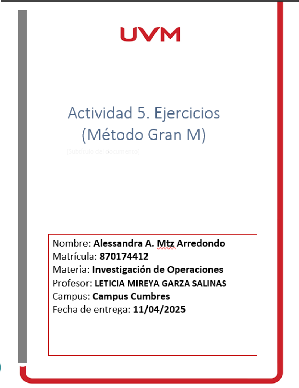 Ejercicios de Programación Lineal: Método Gran M - EJERCICIOS MÉTODO ...