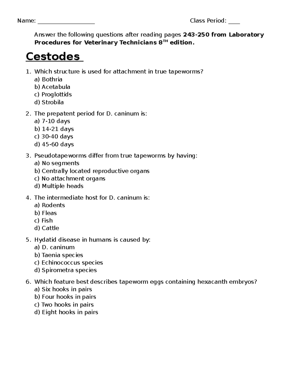Veterinary Technician Quiz (VT 101): Cestodes Lab Procedures Review ...