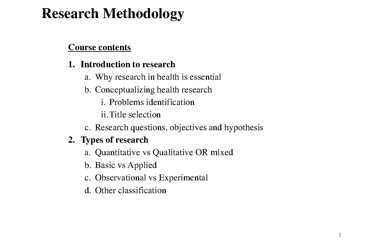 Introduction to research methodology - Course contents Introduction to ...