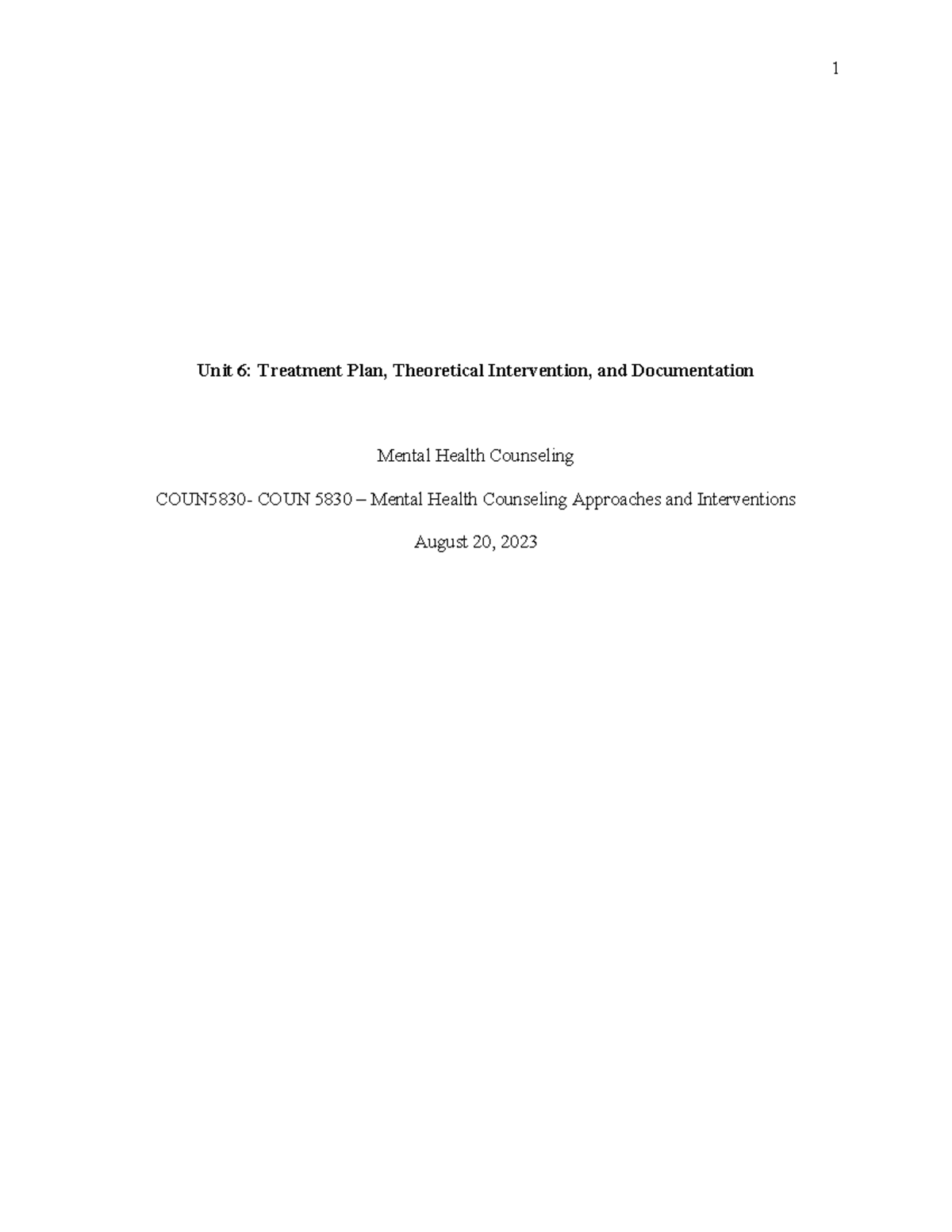 COUN5830 - Treatment Planning and Theoretical Interventions in ...