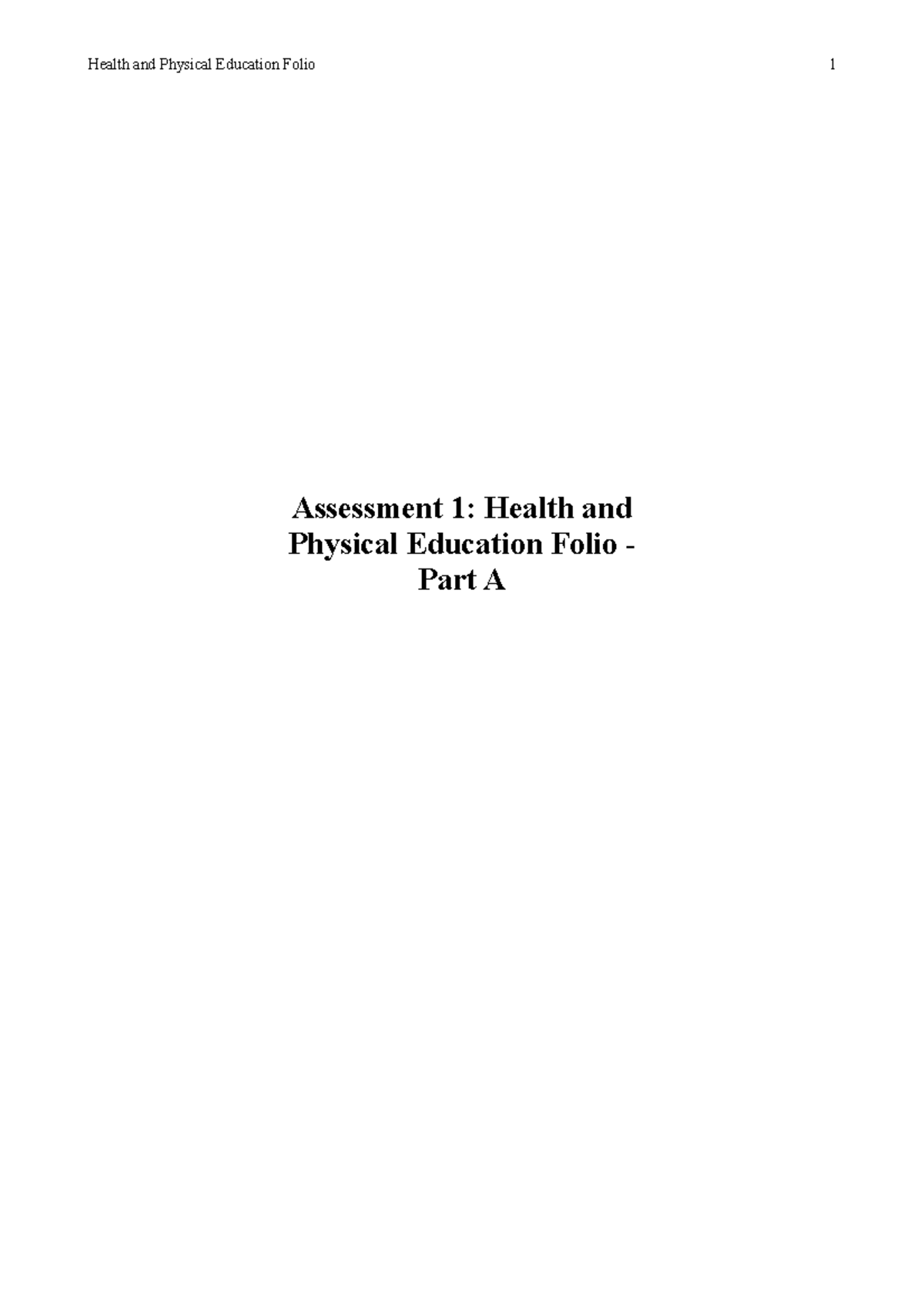 EDU30014 - Assessment 1: Health and PE Strategies for Year 1-2 - Studocu