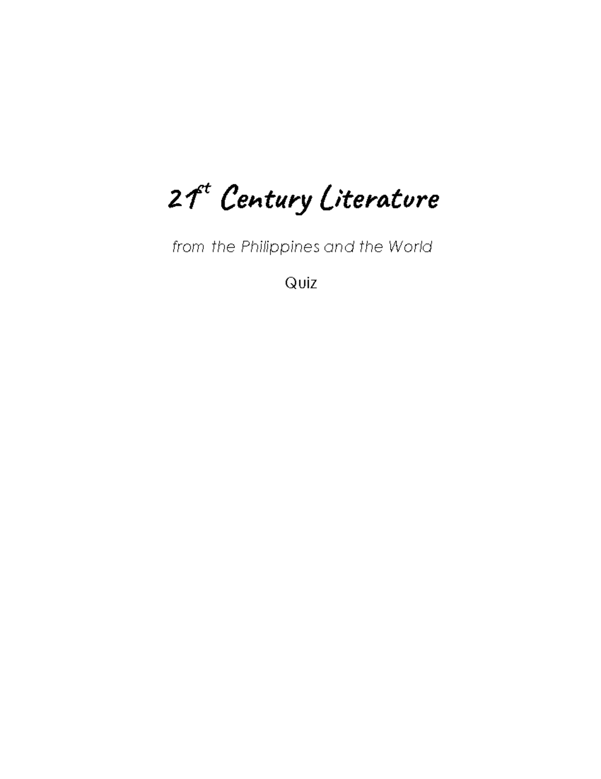21st Century Literature Quiz - 21 s Ceny Lete from the Philippines and ...