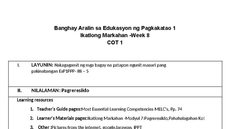 641547668 ESP COT 1 Lesson Plan: Pagreresiklo at Basura - Studocu