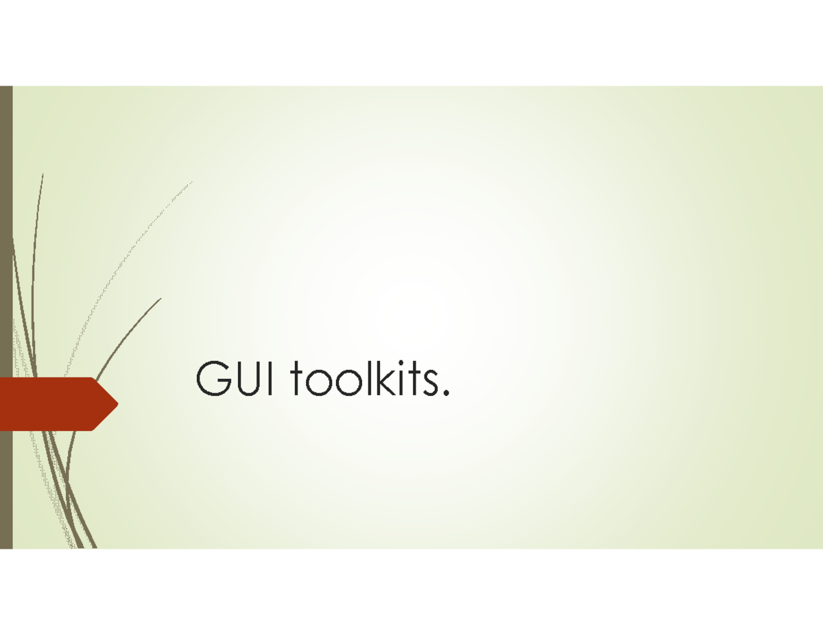 GUI Toolkits - HCI Insights and Usability Principles - Studocu
