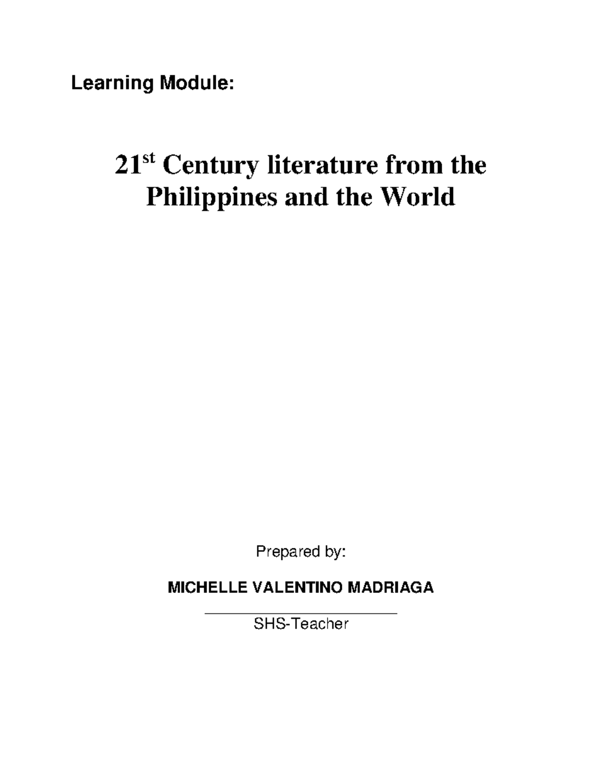 Learning Module: 21st Century Literature from the Philippines and ...