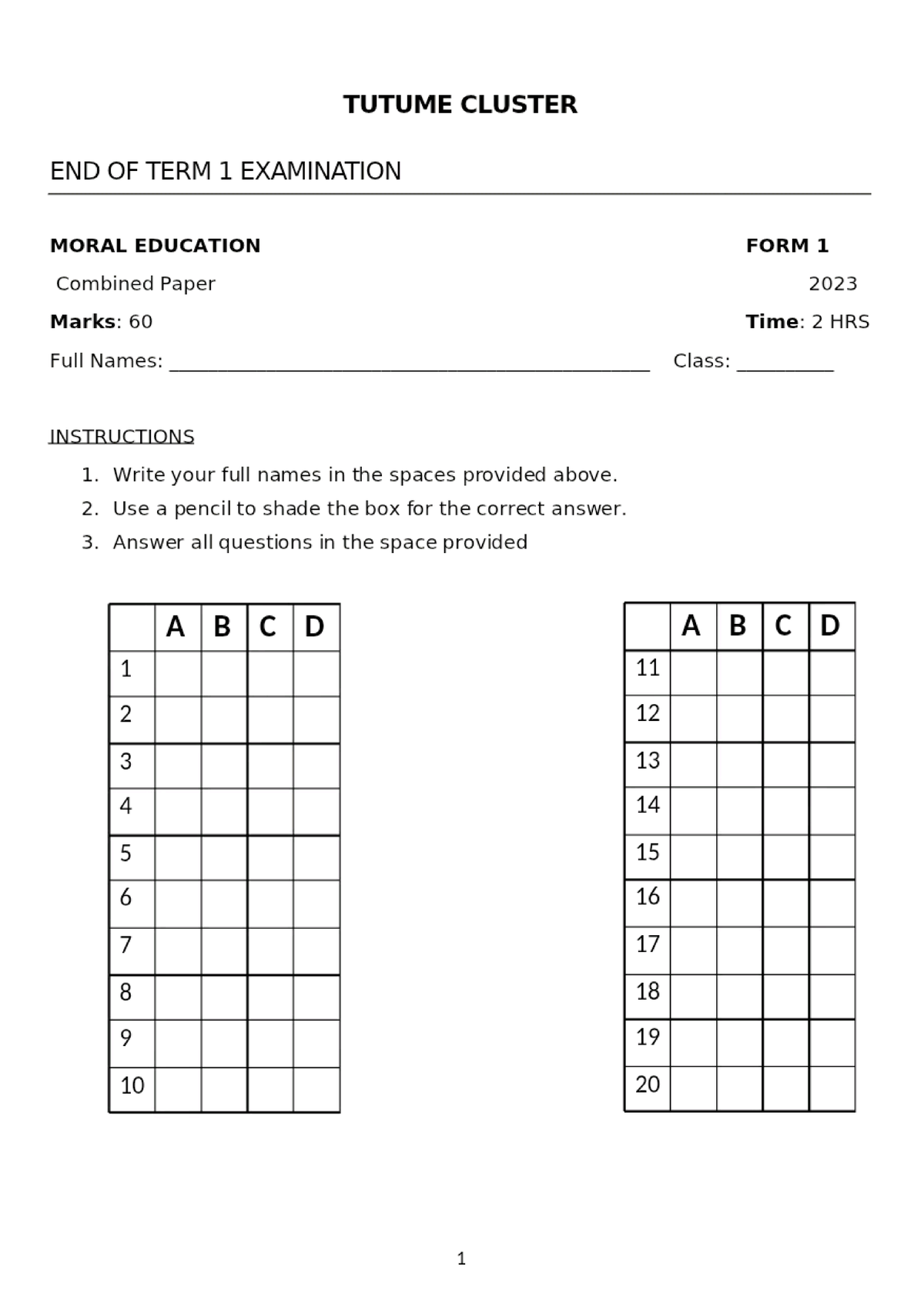 MORAL EDUCATION FORM 1 TERM 1 EXAMINATION 2023 - COMBINED PAPER - Studocu