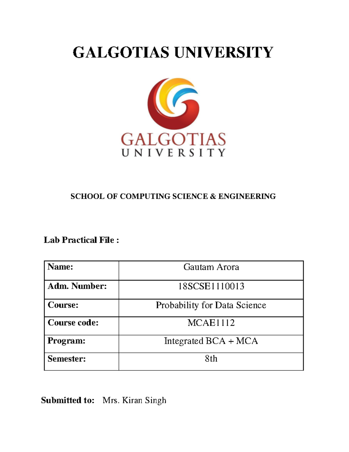 PDS Lab File - rithik - GALGOTIAS UNIVERSITY SCHOOL OF COMPUTING SCIENCE & ENGINEERING Lab - Studocu