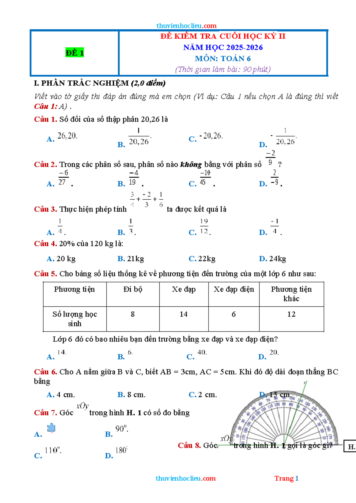 ĐỀ KIỂM TRA CUỐI HỌC KỲ II MÔN TOÁN 6 (Thời gian: 90 phút) - Bộ 10 Đề ...