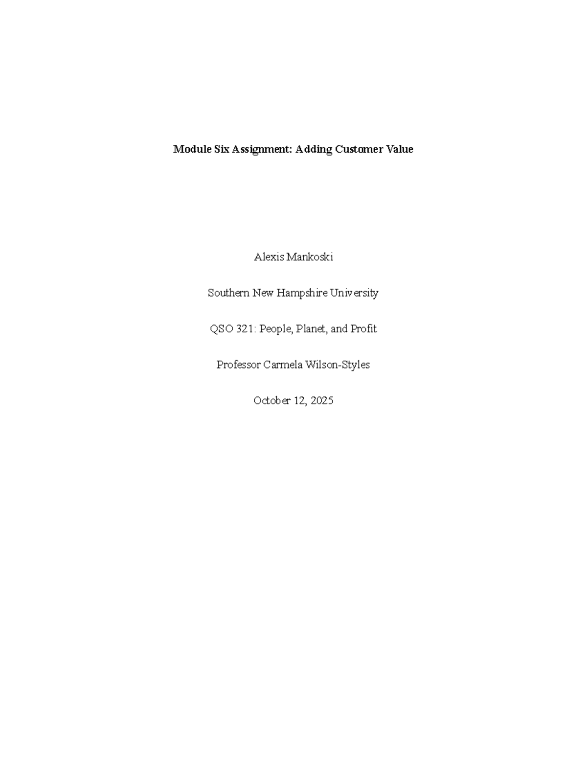 QSO 321 Module 6 Assignment: Enhancing Customer Value at NationaliTeas ...