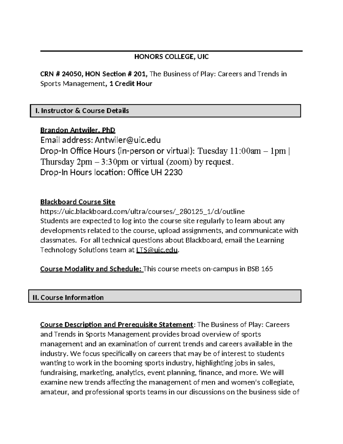 HONORS COLLEGE UIC CRN 24050 HON 201: The Business of Play Syllabus ...