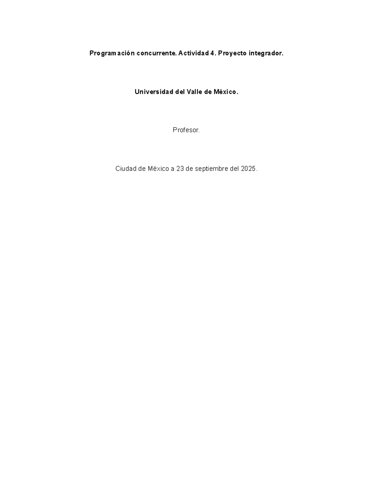 A4: Simulador de Incendios Forestales en Programación Concurrente - Studocu