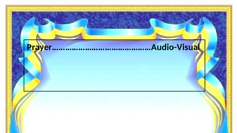 Program - Elementary Education - Prayer Audio-Visual ЗАЛИТЕ - Studocu