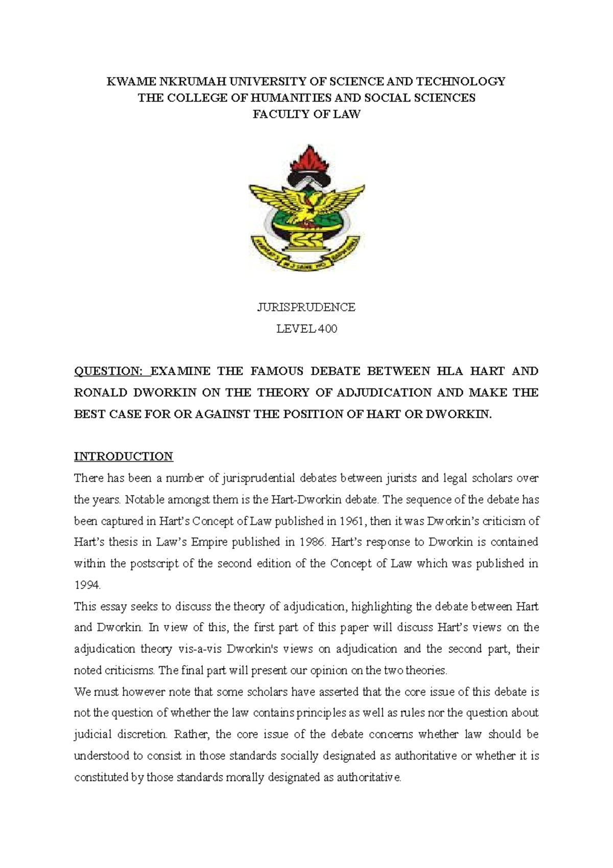 KNUST Jurisprudence 400 - Hart vs Dworkin on Adjudication Theory Debate ...