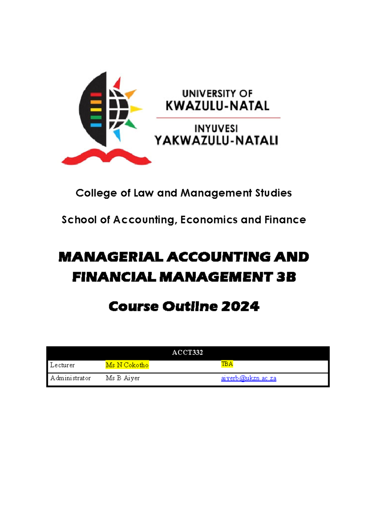 ACCT332 Module Outline 2024 - PMB - College of Law and Management ...