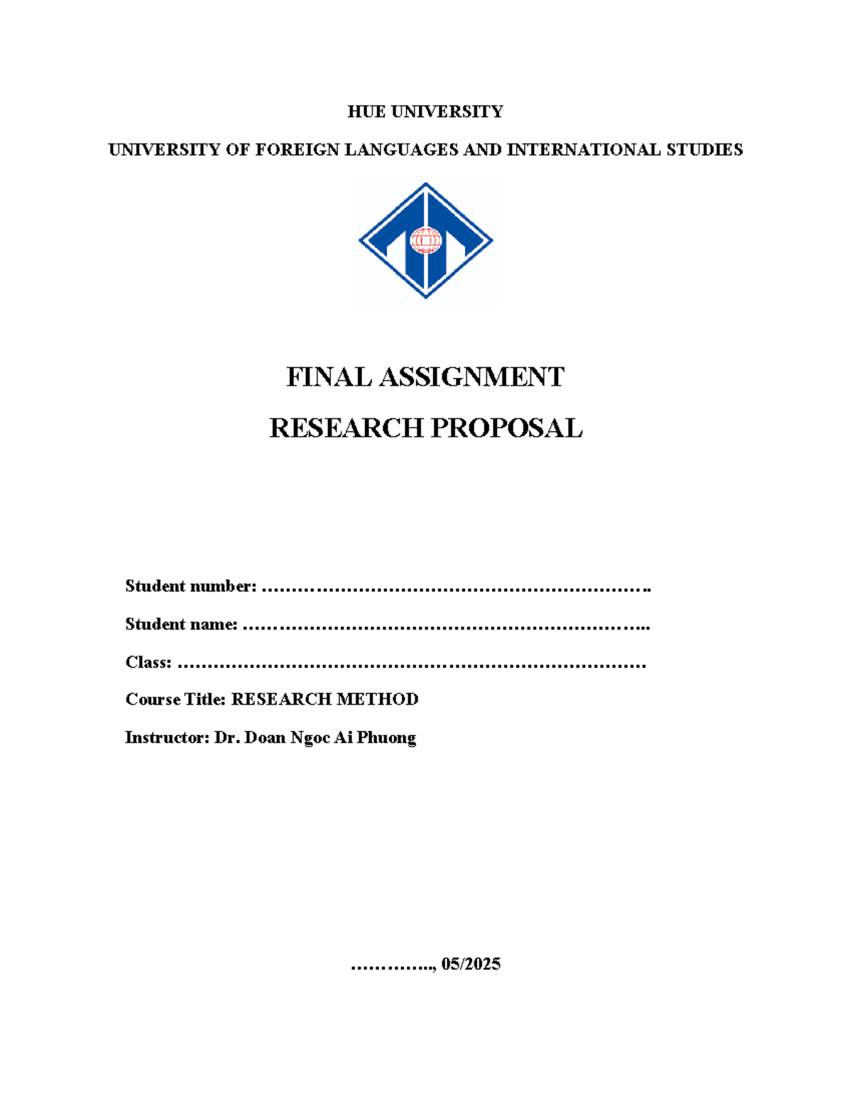 HUE UNIVERSITY - RESEARCH METHOD FINAL ASSIGNMENT PROPOSAL - Studocu