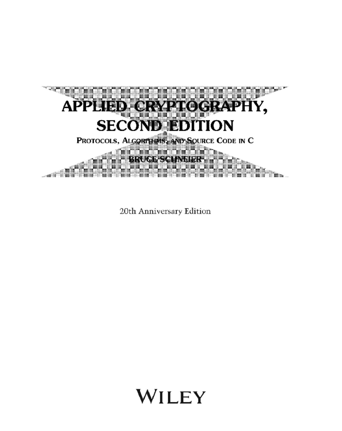 Applied Cryptography Protocols Algorithms And Source Code In C 20th