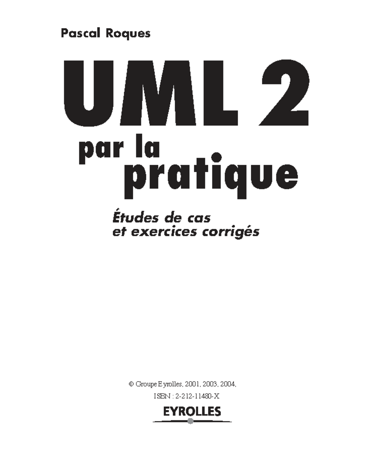 Chapitre 6 : Exercices Corrigés et Méthodologie UML (Groupe Eyrolles ...
