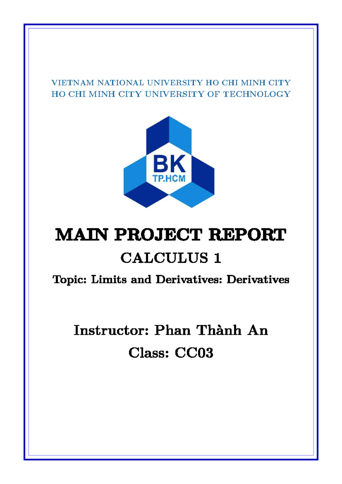 Calculus 1 Project Report: Limits and Derivatives (CC03) - Studocu