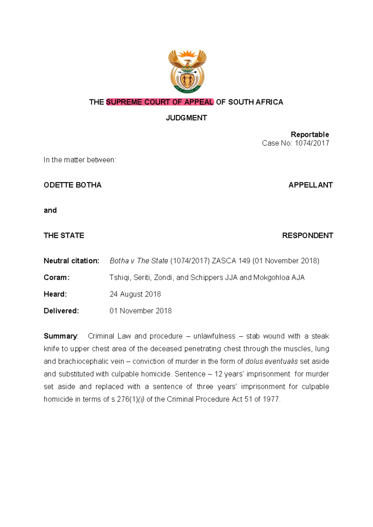Criminal Law Private Defence Botha Case - THE SUPREME COURT OF APPEAL ...