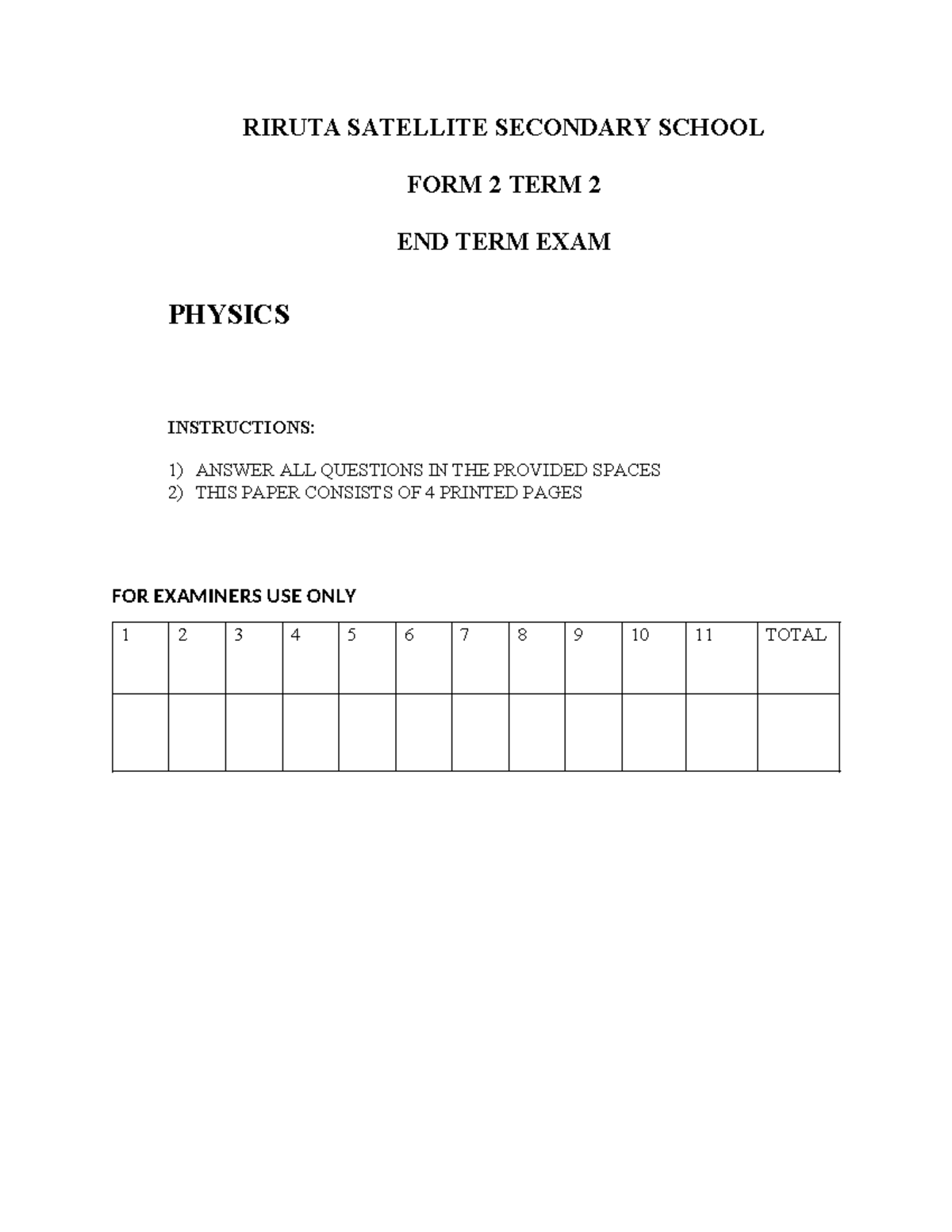 RIRUTA SATELLITE SCHOOL FORM 2 TERM 2 PHYSICS END TERM EXAM - Studocu