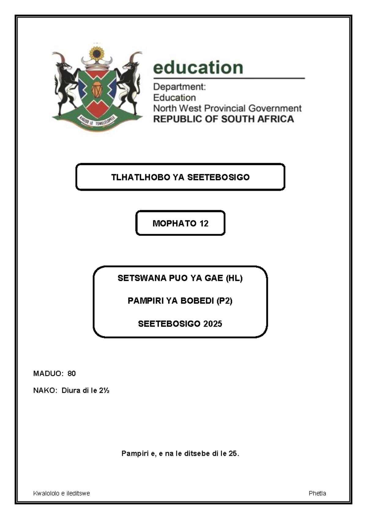 Final Exam QP Setswana Puo ya Gae (HL) P2 Mophato 12 2025 - Studocu