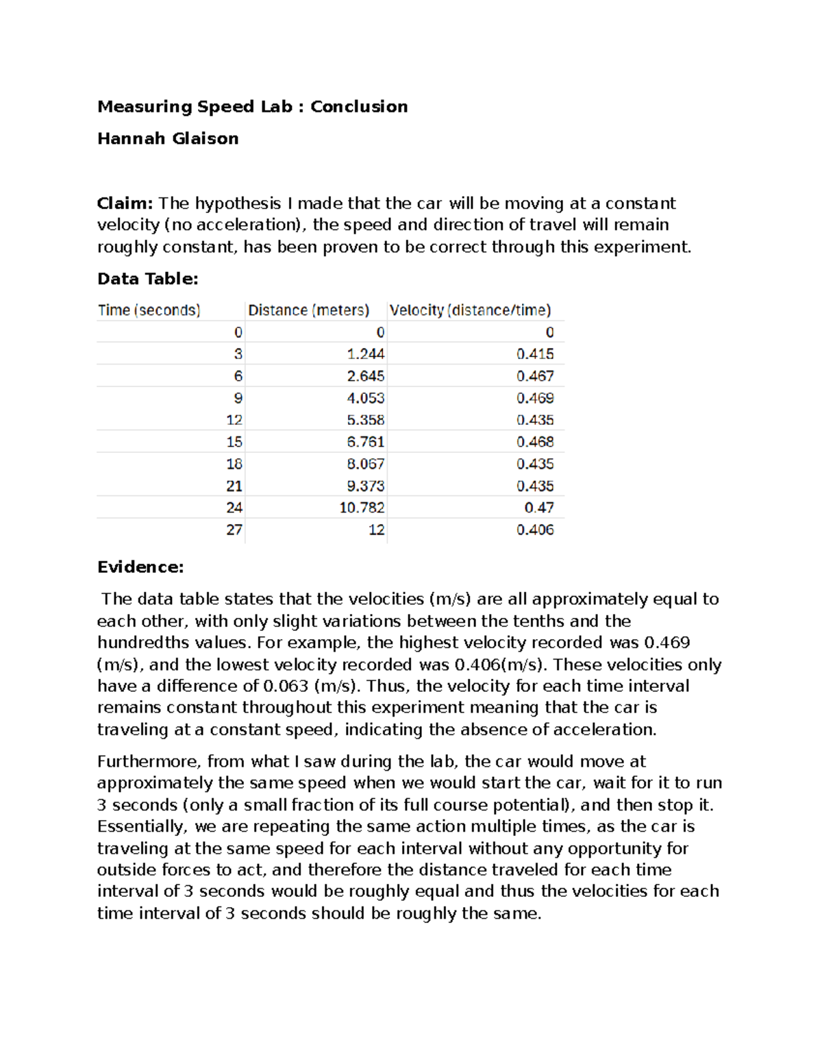 Speed Lab Conclusion: Constant Velocity Analysis - HG - Studocu
