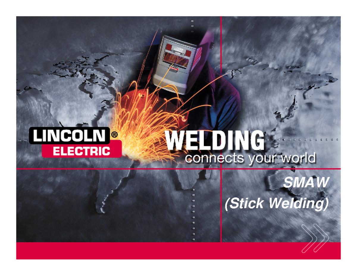 SMAW (Stick Welding) Overview and 6G Position Techniques - Studocu