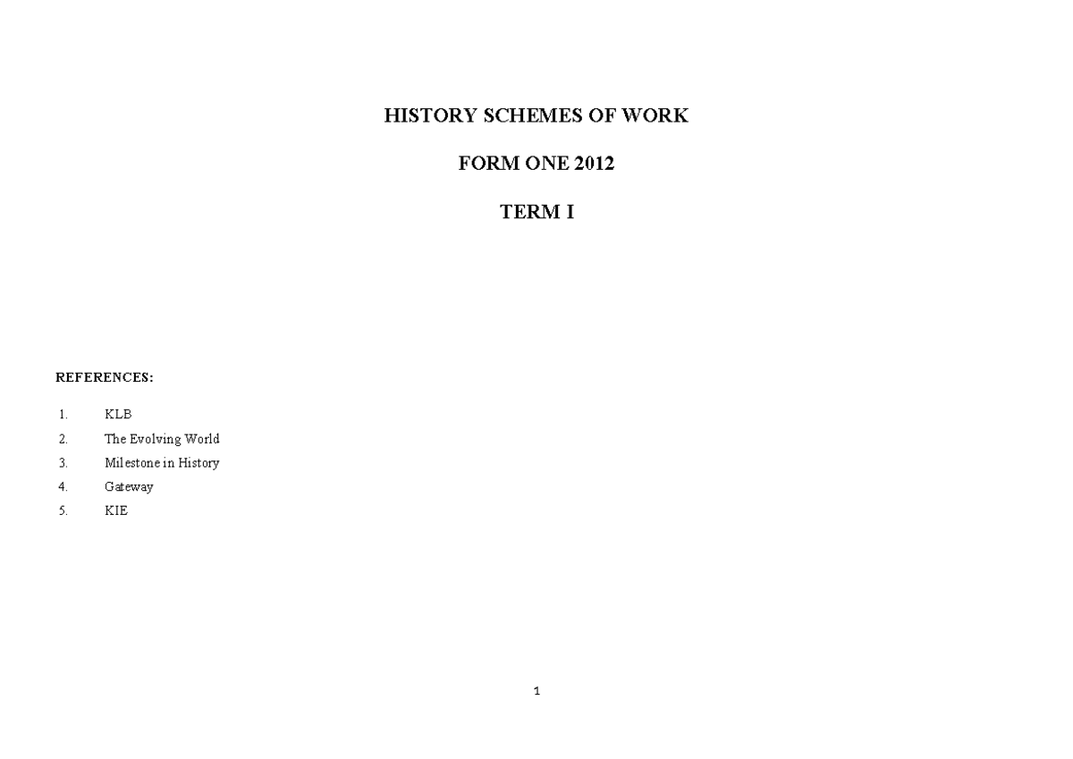 History Scheme Form 1 - HISTORY SCHEMES OF WORK FORM ONE 2012 TERM I ...
