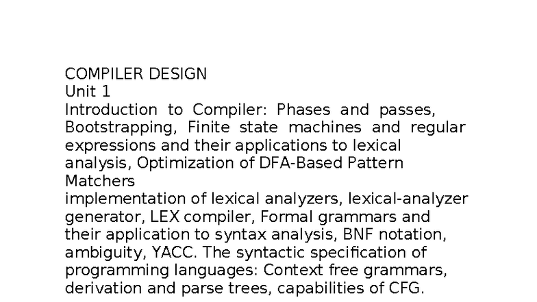 COMPILER DESIGN (CS101) Unit 1: Introduction, Phases, and Techniques ...