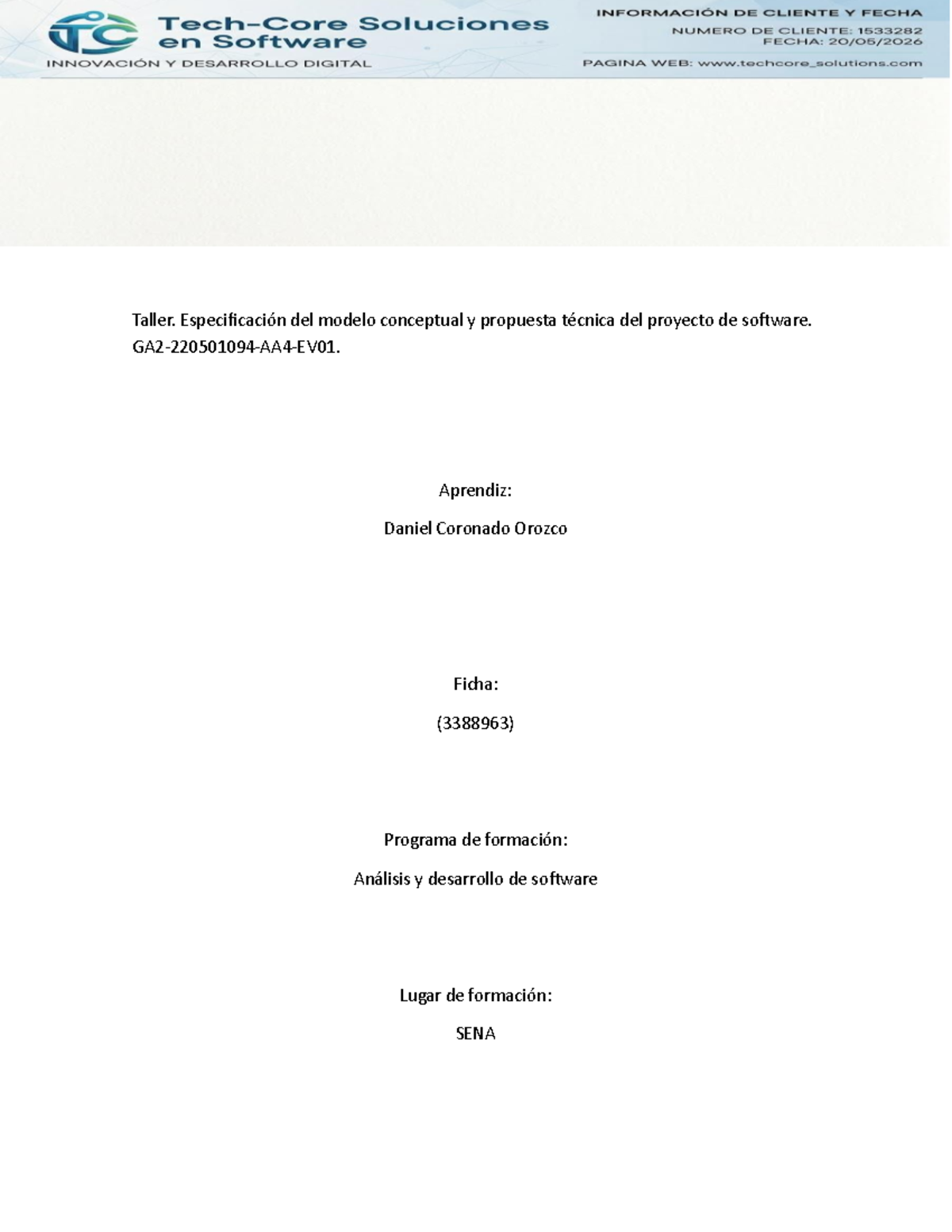 Taller: Propuesta Técnica del Proyecto de Software GA2-220501094-AA4 ...