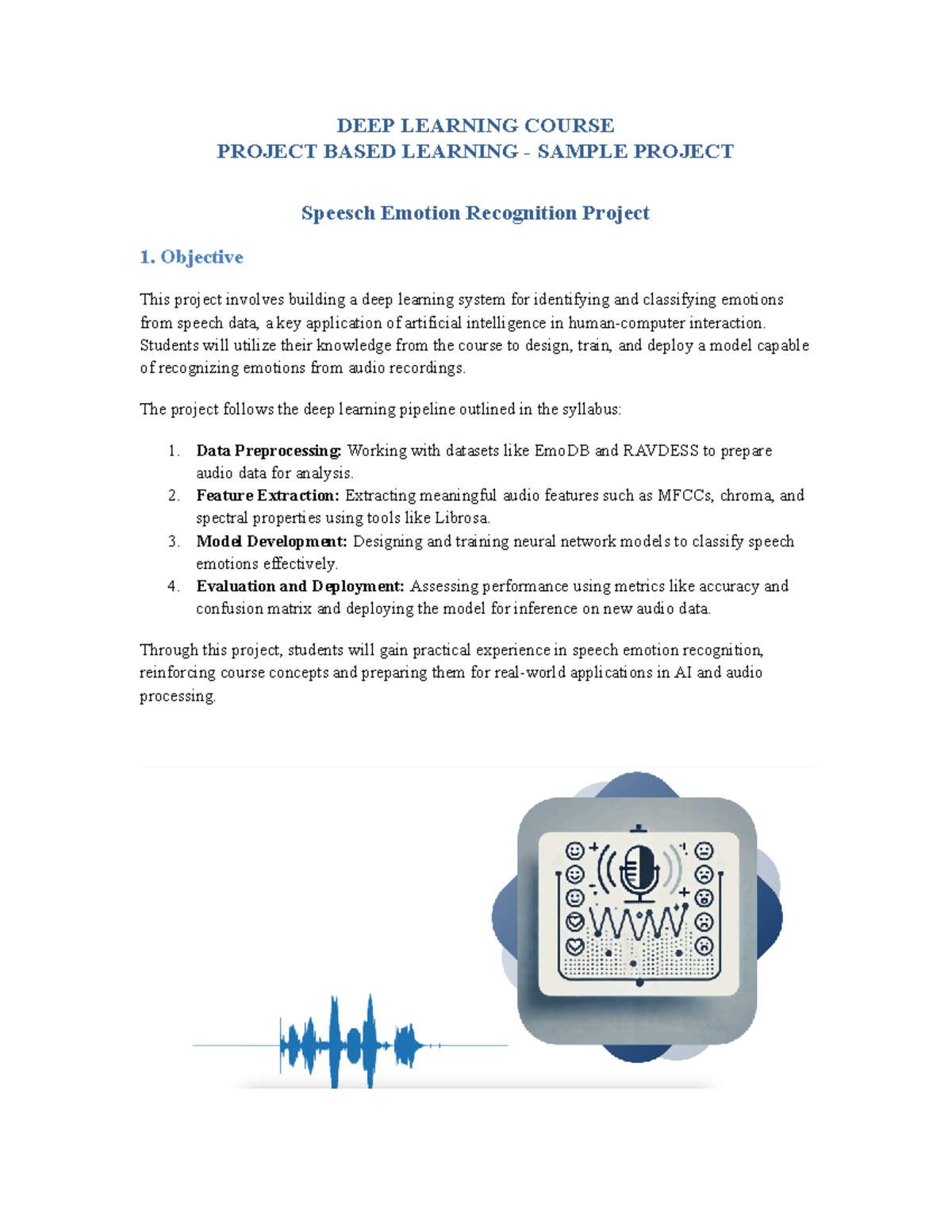 Speech Emotion Recognition Project DPL: Deep Learning Course Project ...