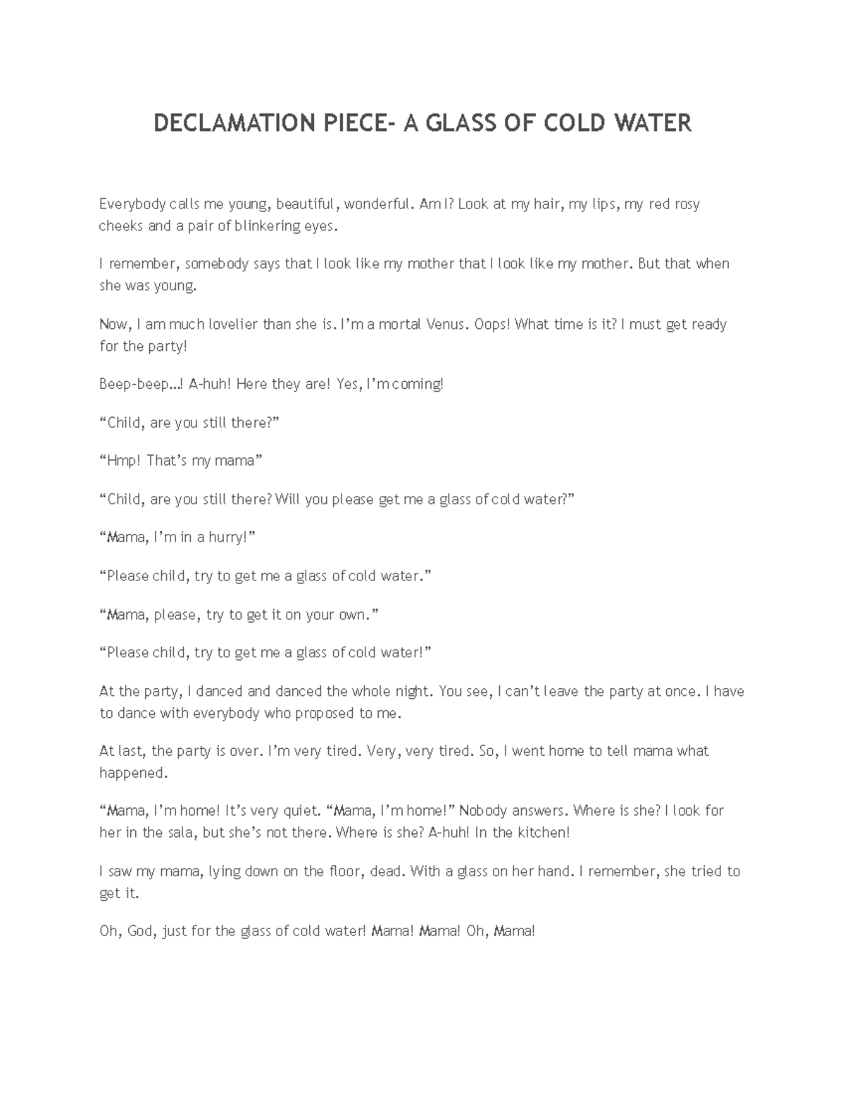 Declamation Piece: A Glass of Cold Water for Edu Purposes - Studocu