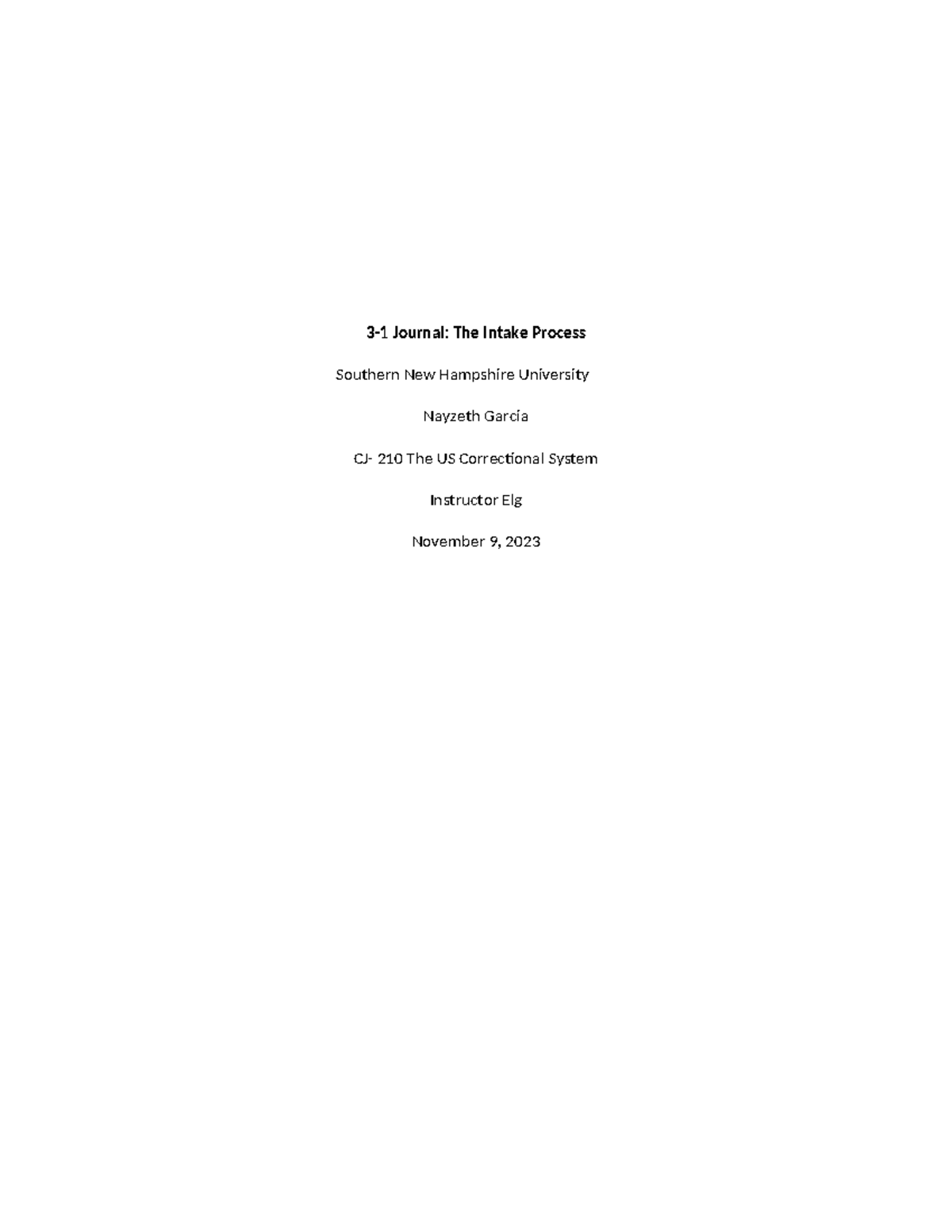 CJ-210 Final Exam: Understanding the Federal Prison Intake Process ...