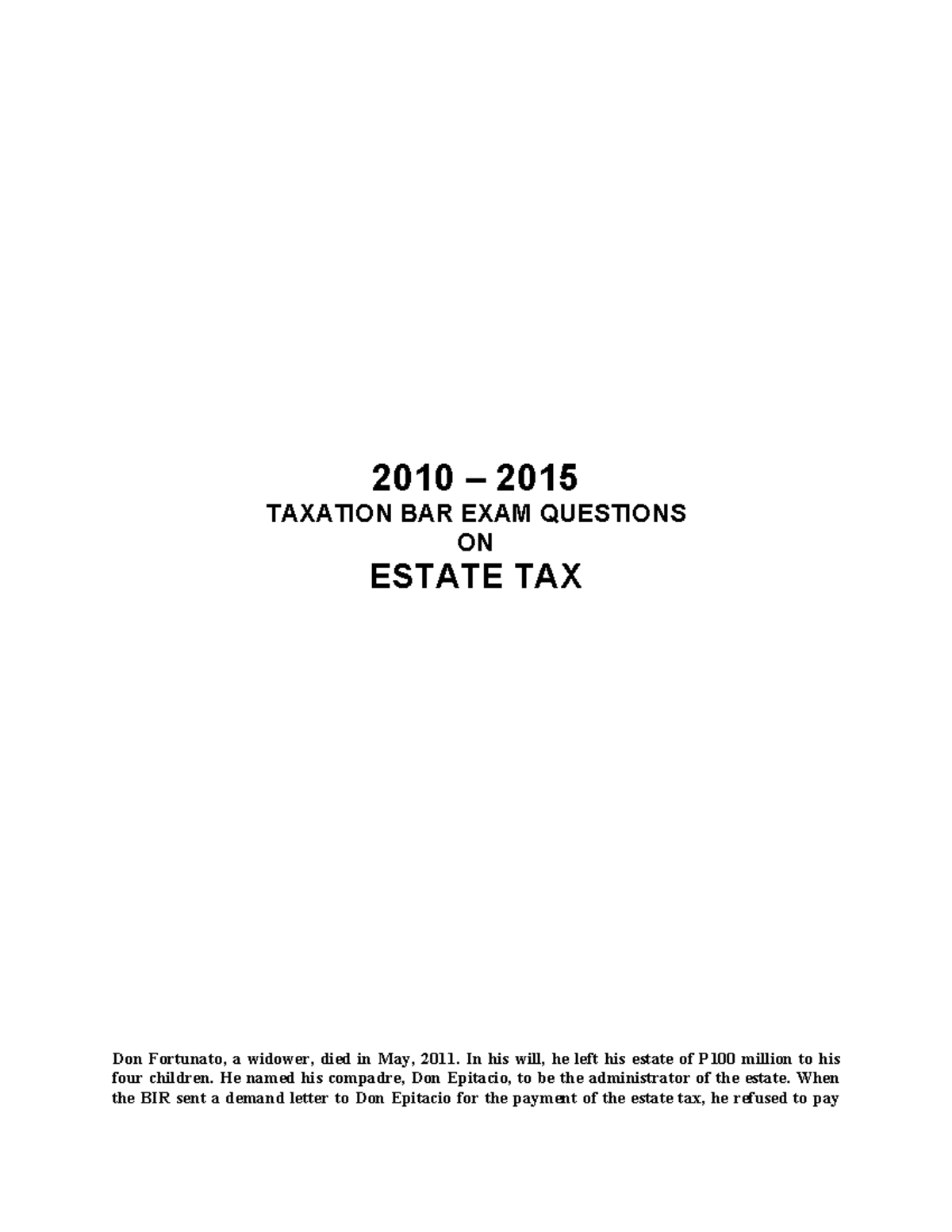 2010-2015 TAXATION BAR EXAM REVIEW ON ESTATE TAX - Studocu