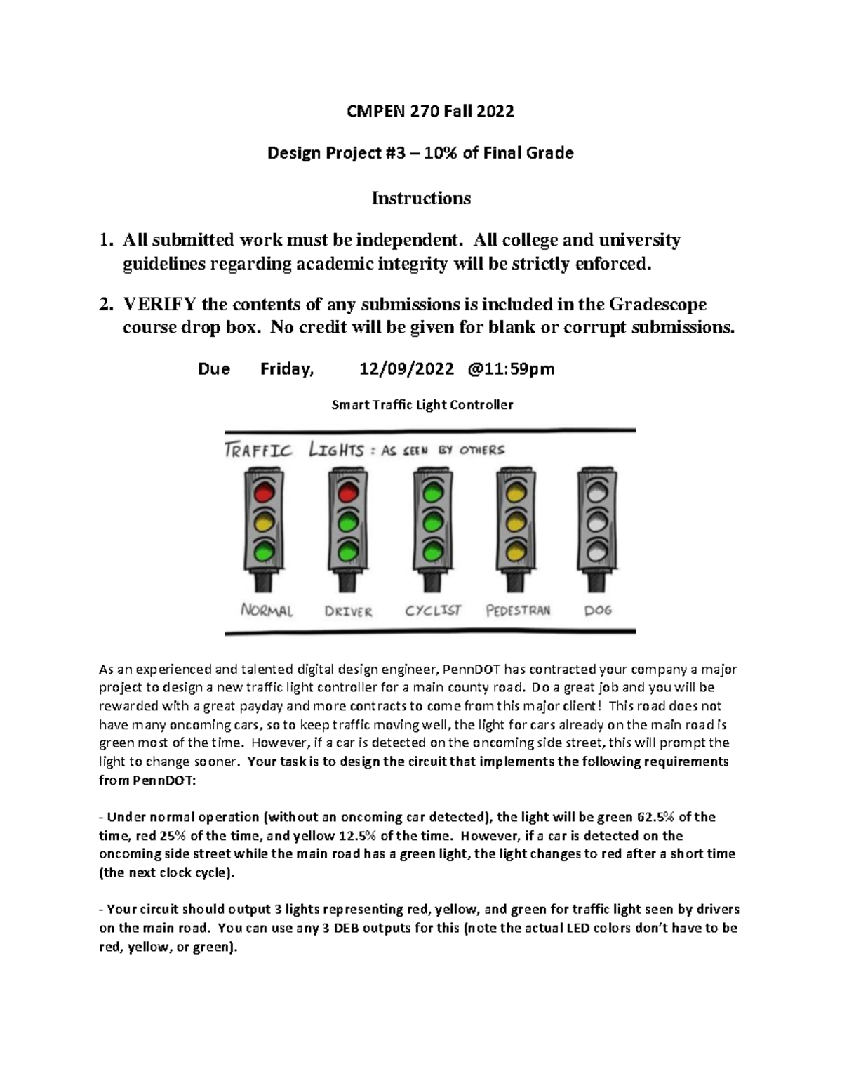 CMPEN 270 Design Project #3: Smart Traffic Light Controller Fall 2022 ...